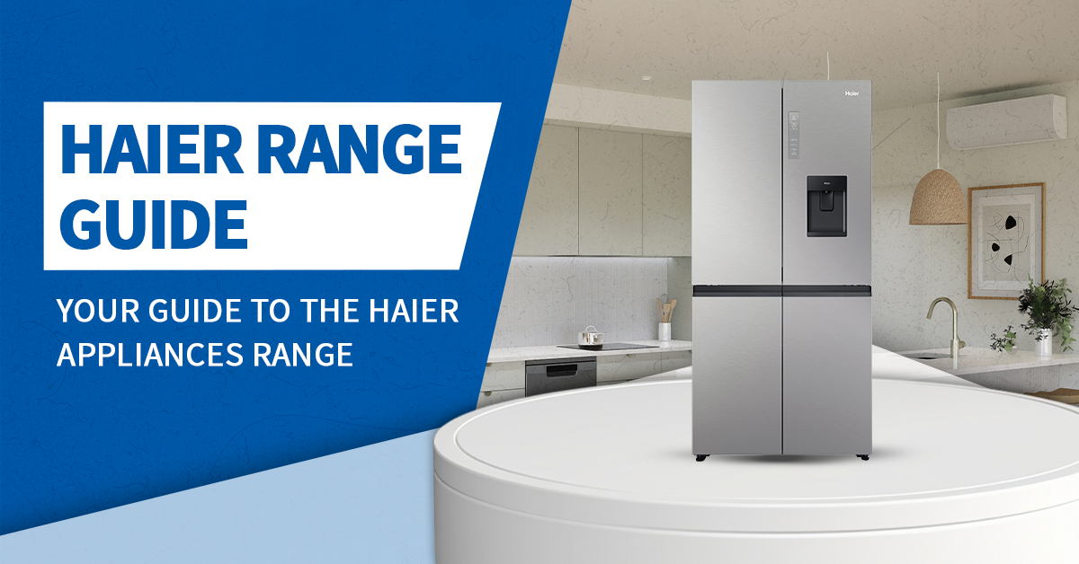 Haier Appliances Range Guide | Washers, Fridges & More – Bi-Rite Home ...