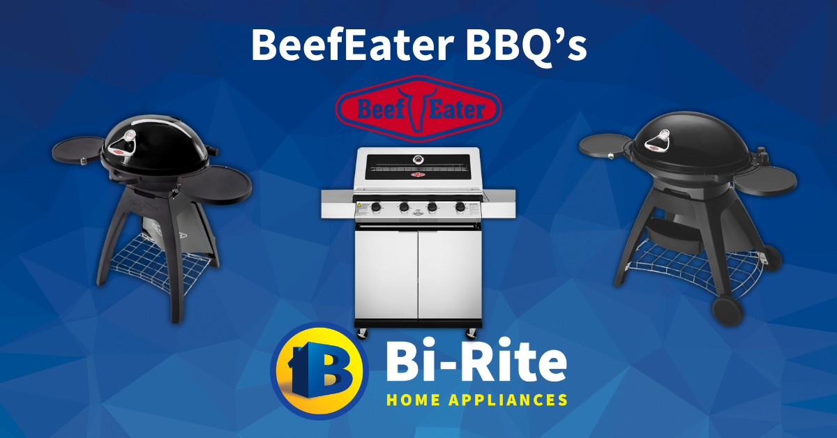 BeefEater BBQ's – Bi-Rite Home Appliances