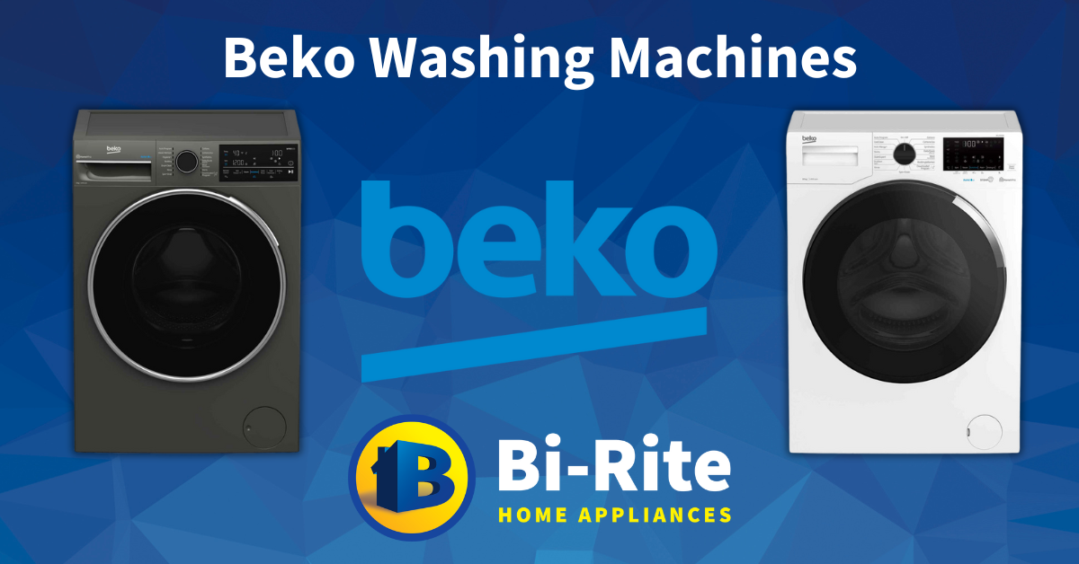 Beko Washing Machines – Bi-Rite Home Appliances