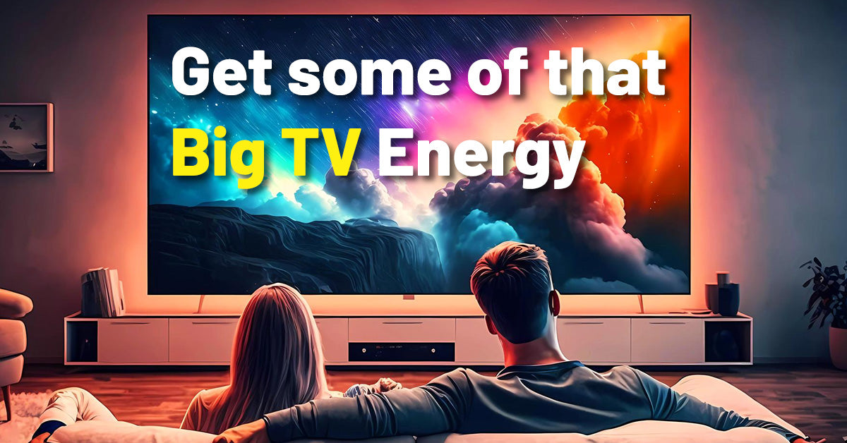 TV Size Guide – Get some of that Big TV Energy – Bi-Rite Home Appliances