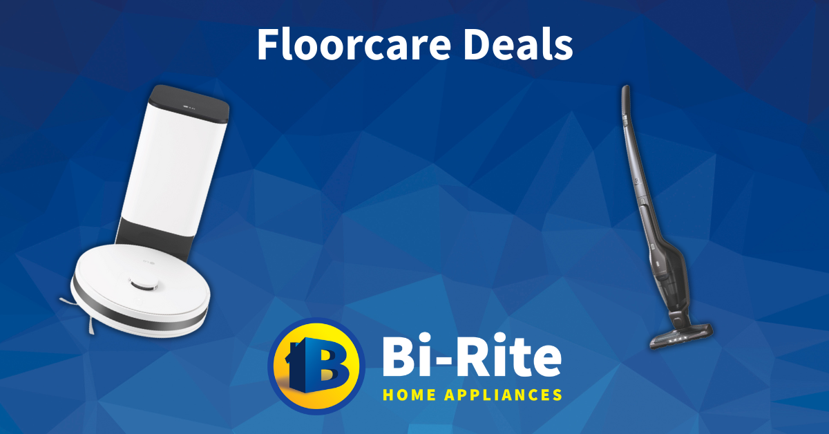 Floorcare Deals – Bi-Rite Home Appliances