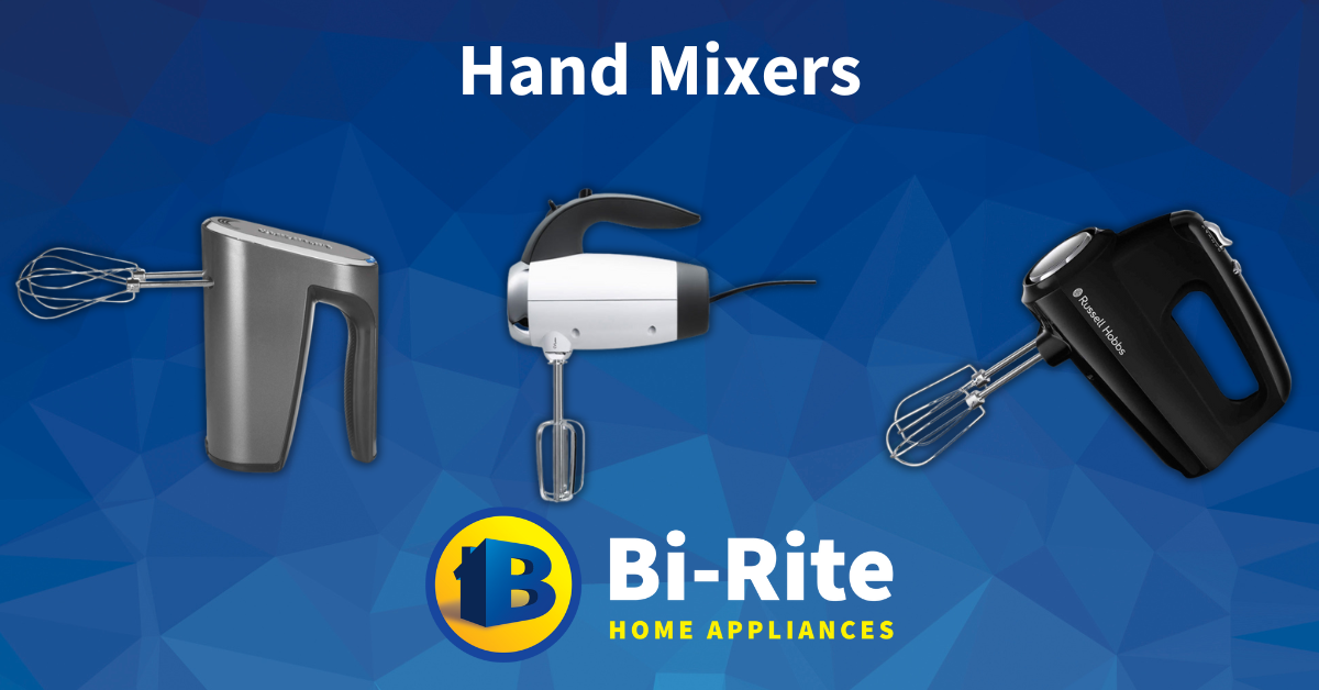 Hand Mixers – Bi-Rite Home Appliances