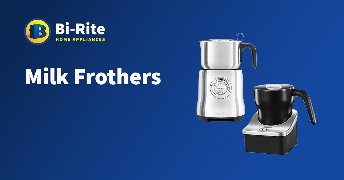 Milk Frothers – Bi-Rite Home Appliances