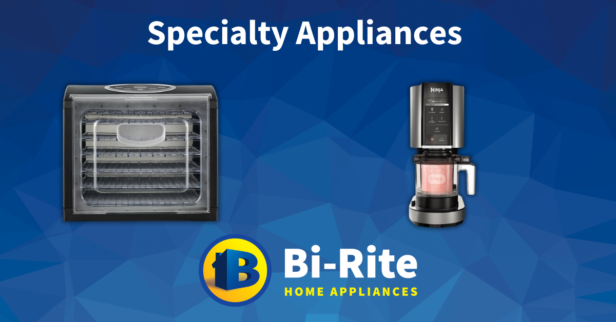 Specialty Appliances – Bi-Rite Home Appliances