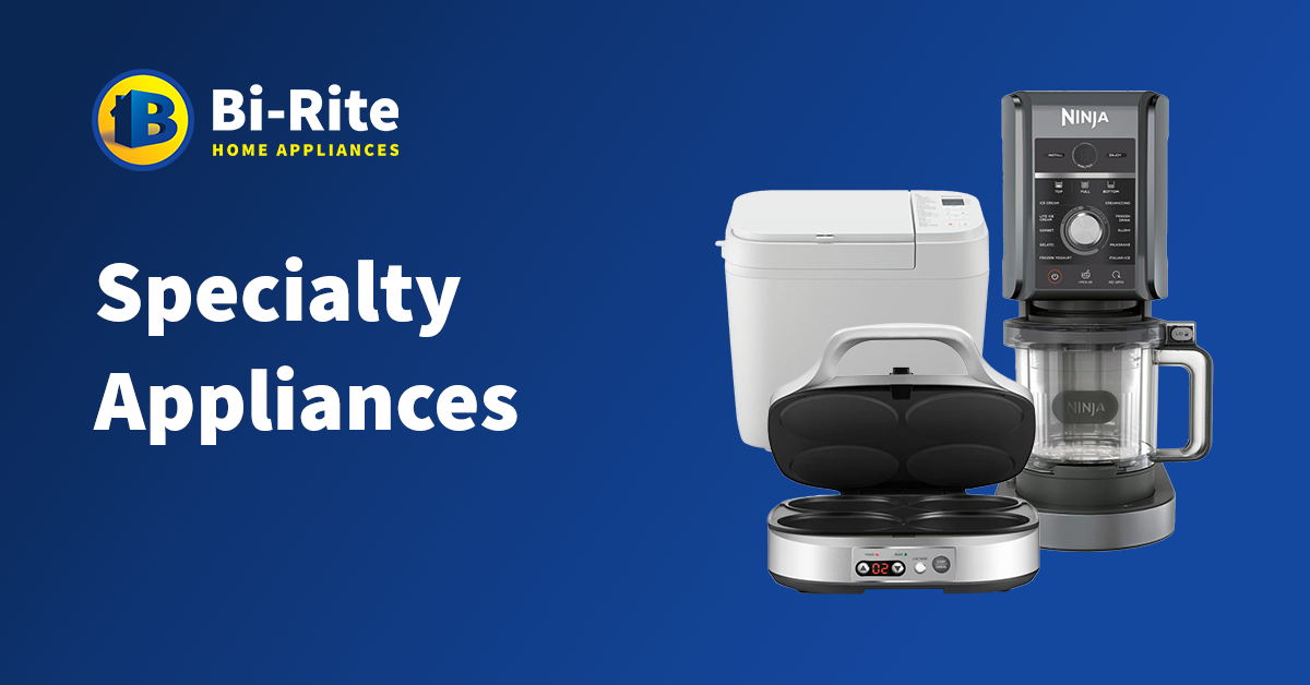 Specialty Appliances – Bi-Rite Home Appliances