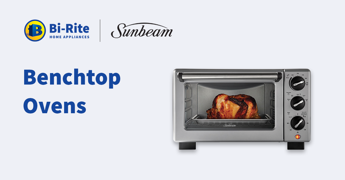 Sunbeam Benchtop Ovens – Bi-Rite Home Appliances
