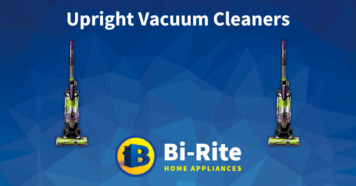 Upright Vacuum Cleaners – Bi-Rite Home Appliances