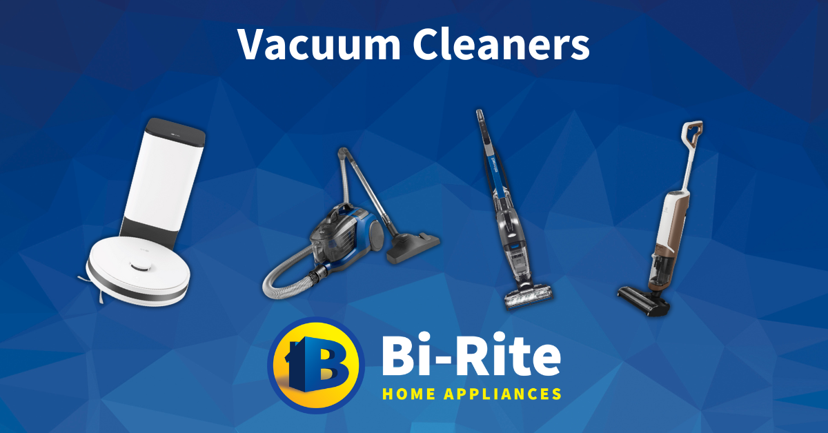 Vacuum Cleaners – Bi-Rite Home Appliances