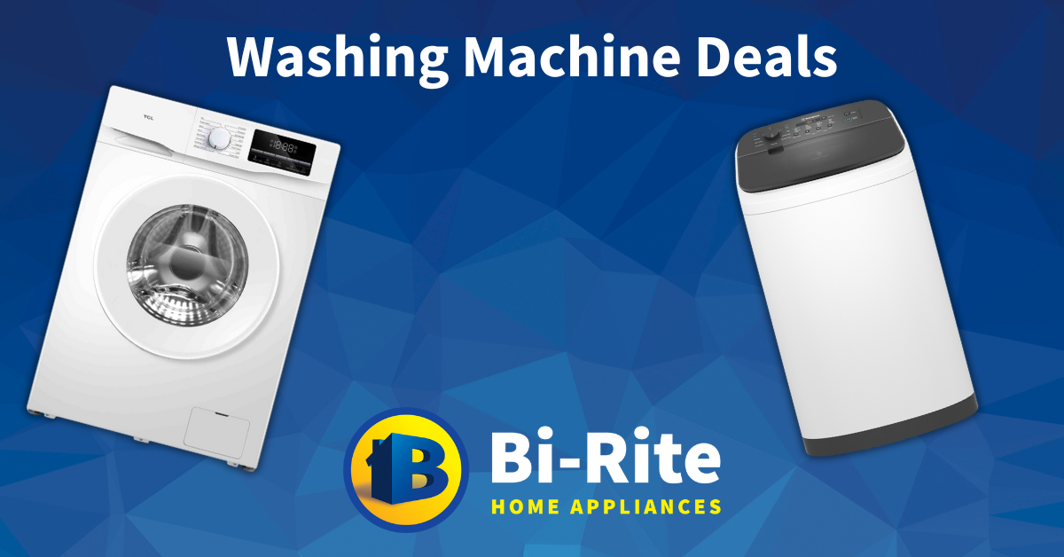 Washing Machine Deals – Bi-Rite Home Appliances